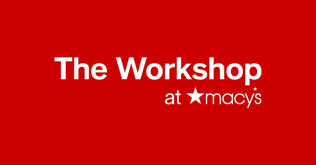 The Workshop At Macy S Premier Retail Accelerator Program For Diverse